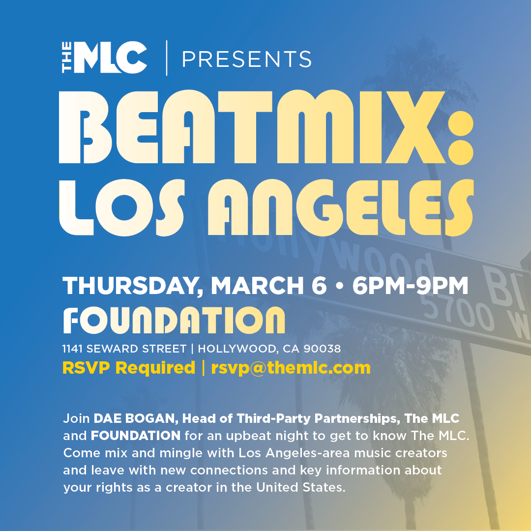 The MLC BeatMix: Los Angeles Opens RSVPs For Music Creators | Dae Bogan ...